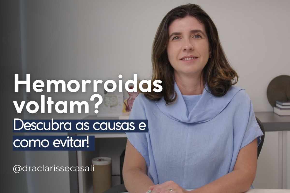 Hemorroidas voltam após cirurgia